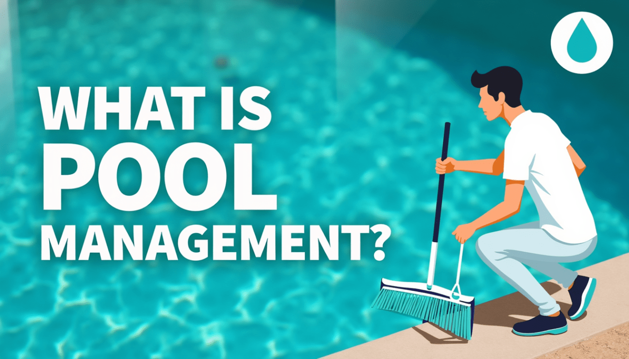What Is Pool Management? Overseeing Pool Operations & Ensuring Safety ...