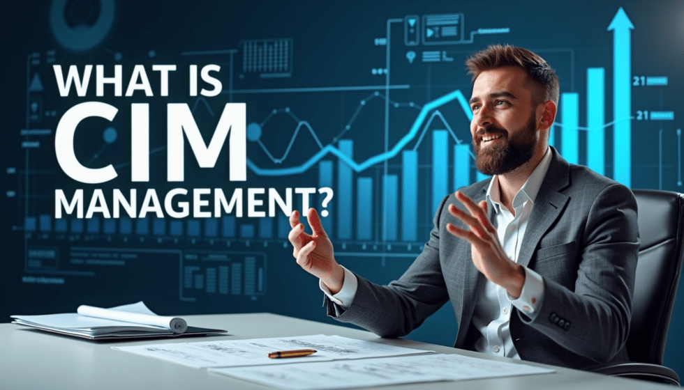 What Is CIM Management? Managing Customer Information & Enhancing ...
